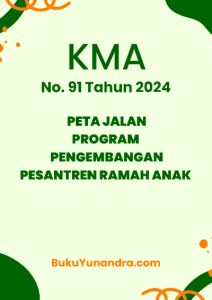KMA Pesantren Ramah Anak No. 91 Tahun 2025 Peta Jalan